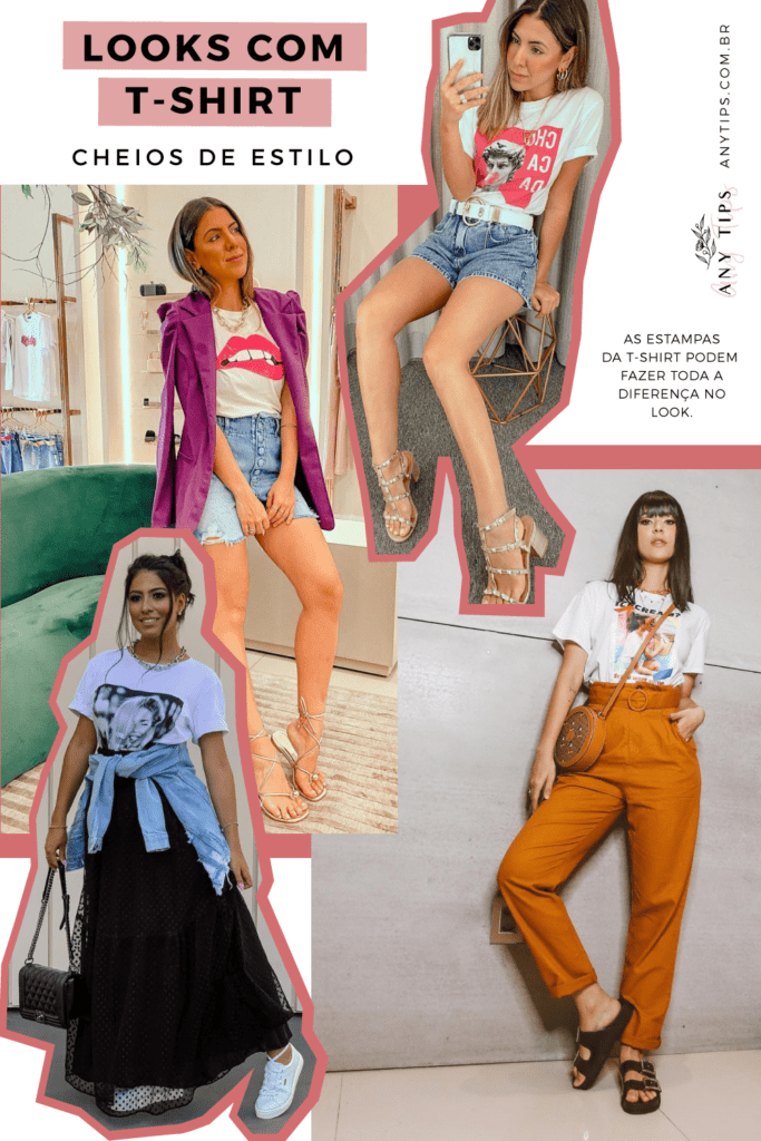 Looks Com T Shirt Como Montar Um Look Criativo Any Tips